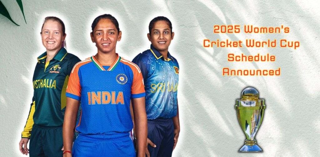 2025 Women's Cricket World Cup Schedule Announced - CricketLedger